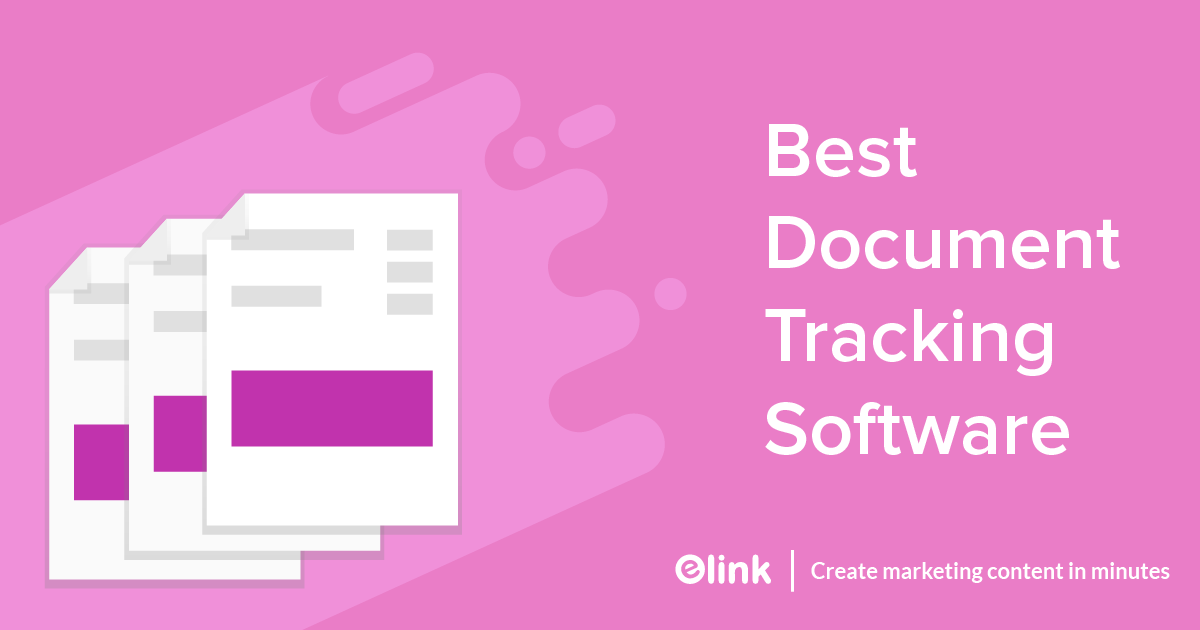 10 Best Document Tracking Software for 2024!