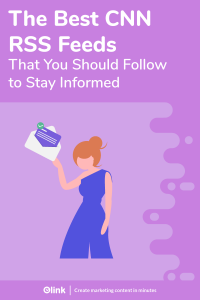 Top CNN RSS Feeds You Must Follow!