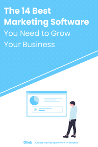 14 Best Marketing Software to Grow Your Business in 2023