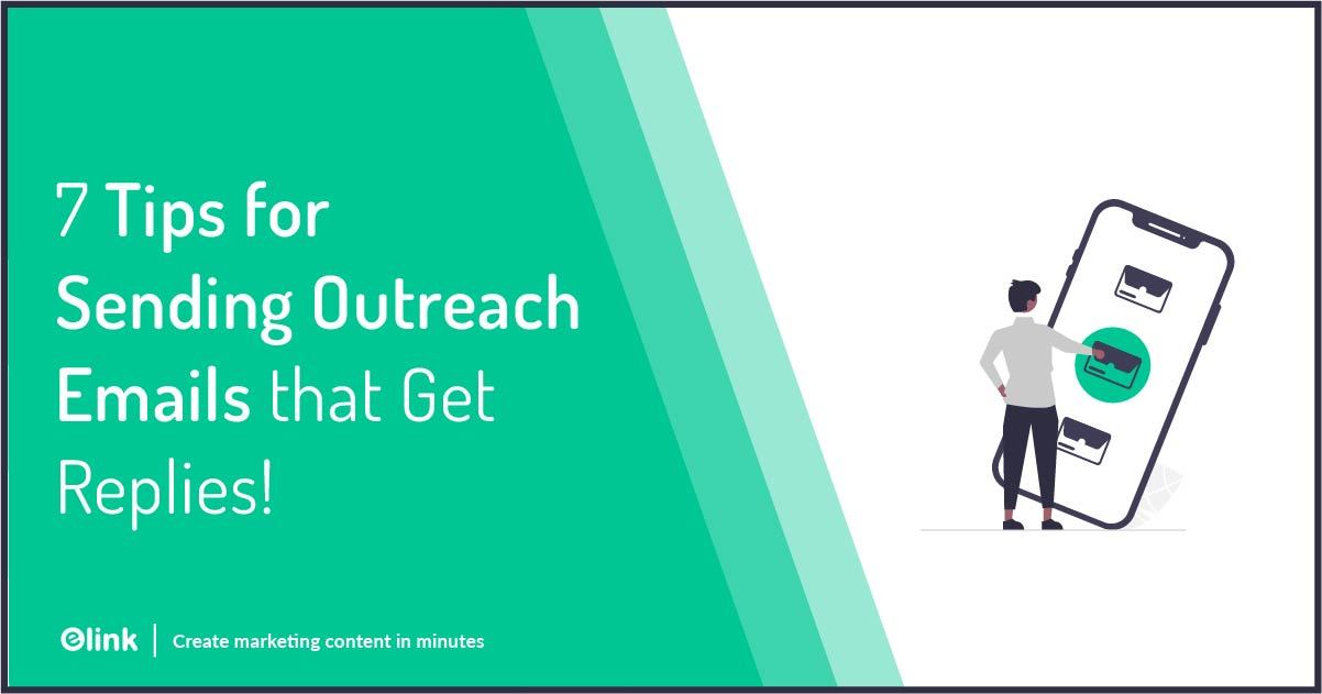 7 Tips & Tricks For Sending Outreach Emails That Get Replies!