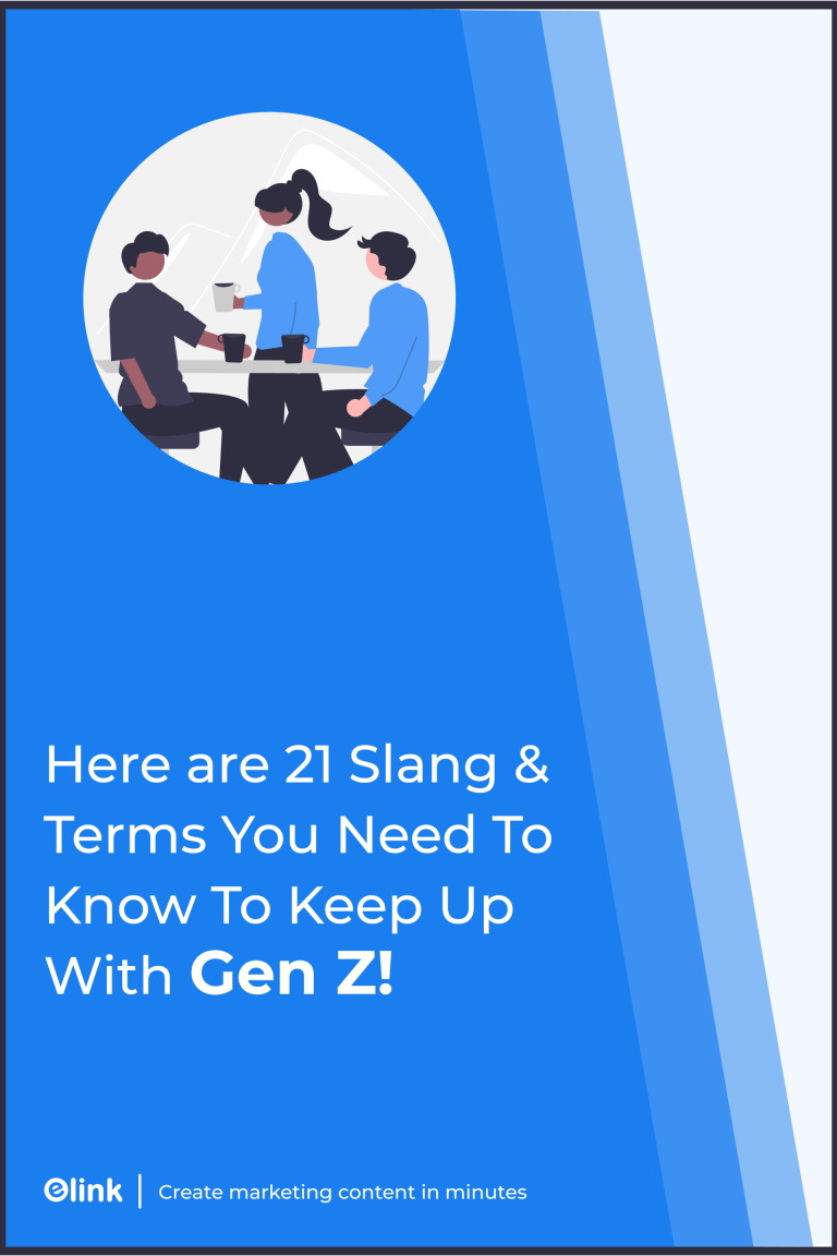 21 Gen Z Slang & Terms That Marketers Must Know