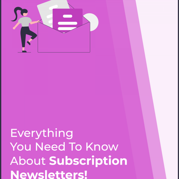 How To Start a Subscription Newsletter?