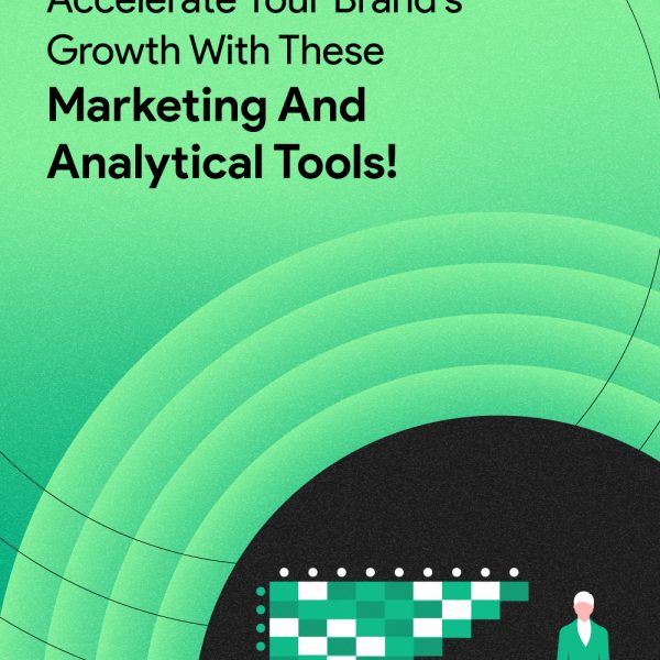 12 Marketing & Analytical Tools to Boost Brand's Growth in 2024!