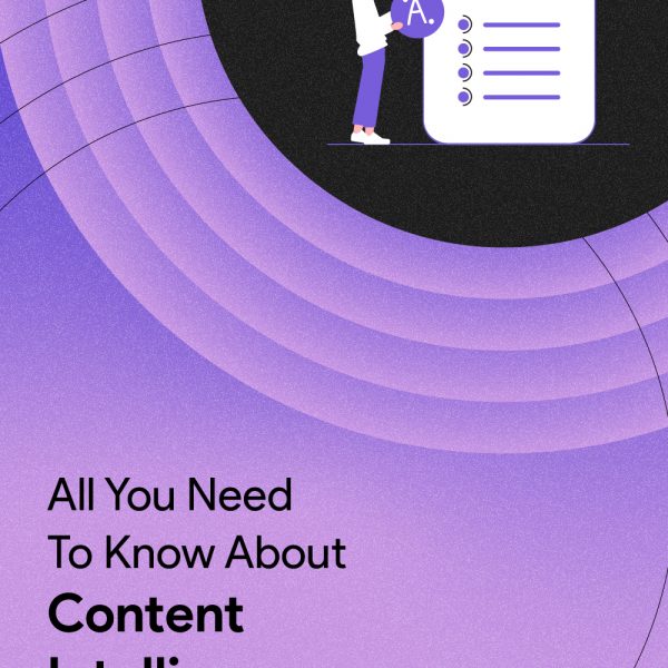 Content Intelligence: Definition,Importance and Tools!
