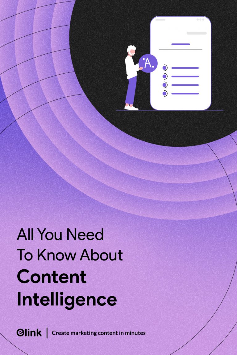 Content Intelligence: Definition,Importance and Tools!