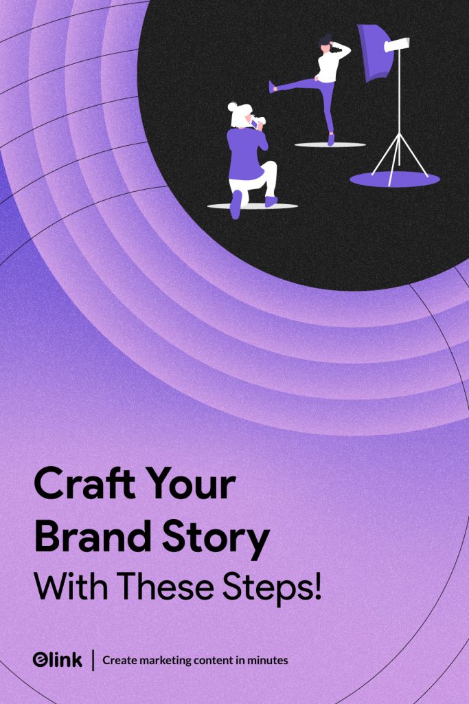 Brand Storytelling: What is it & How to Create One?
