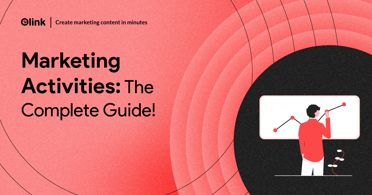 5 Marketing Activities That Will Enhance Business Performance!