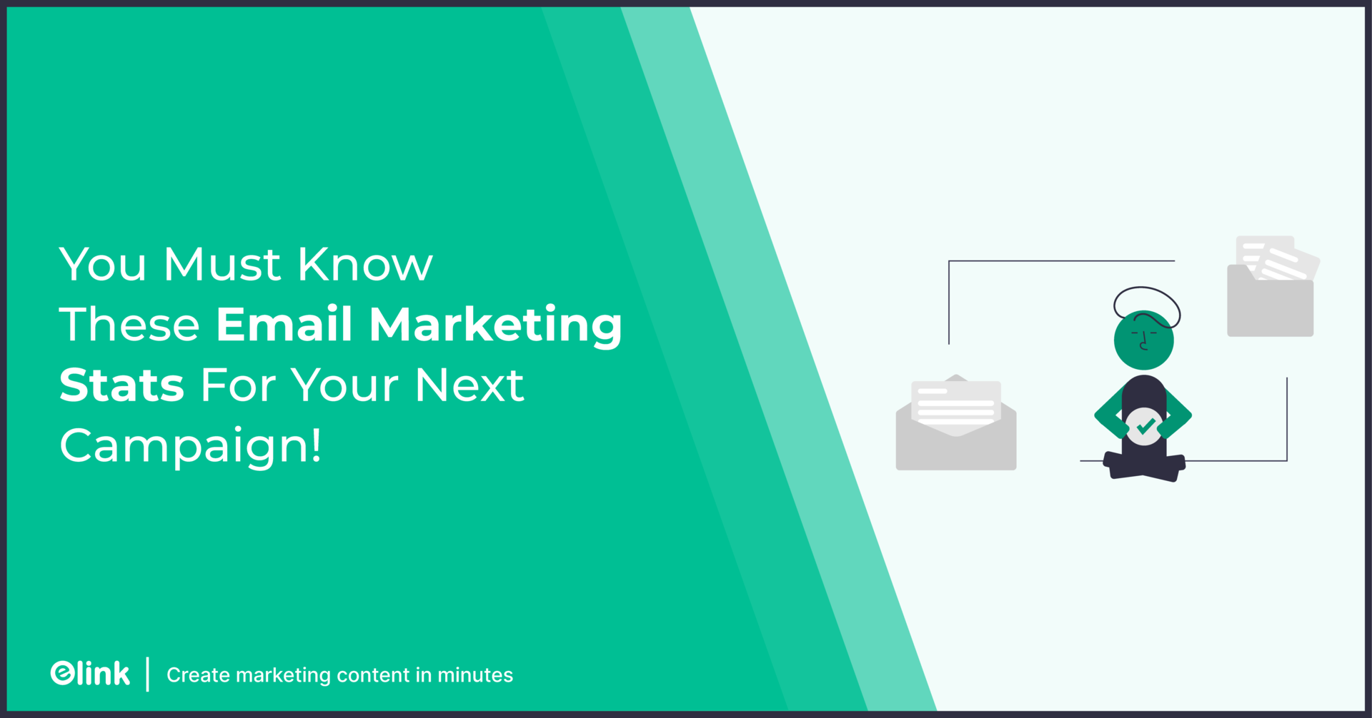 Email Marketing Stats You Should Know for Your Next Campaign!