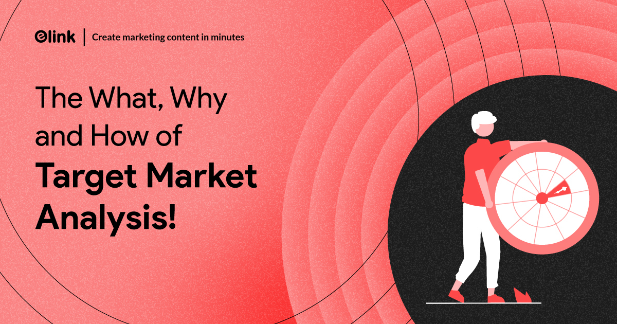 Target Market Analysis: What is it & How to Identify?
