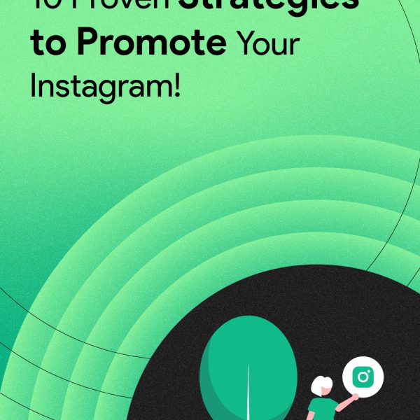 Instagram Page Promotion: 10 Tips to Grow Your Audience