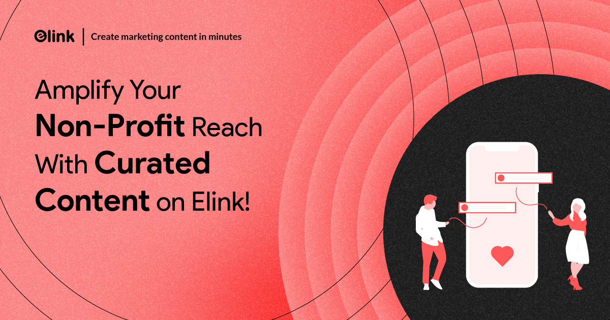 Curated Content Made Easy for Nonprofits with Elink