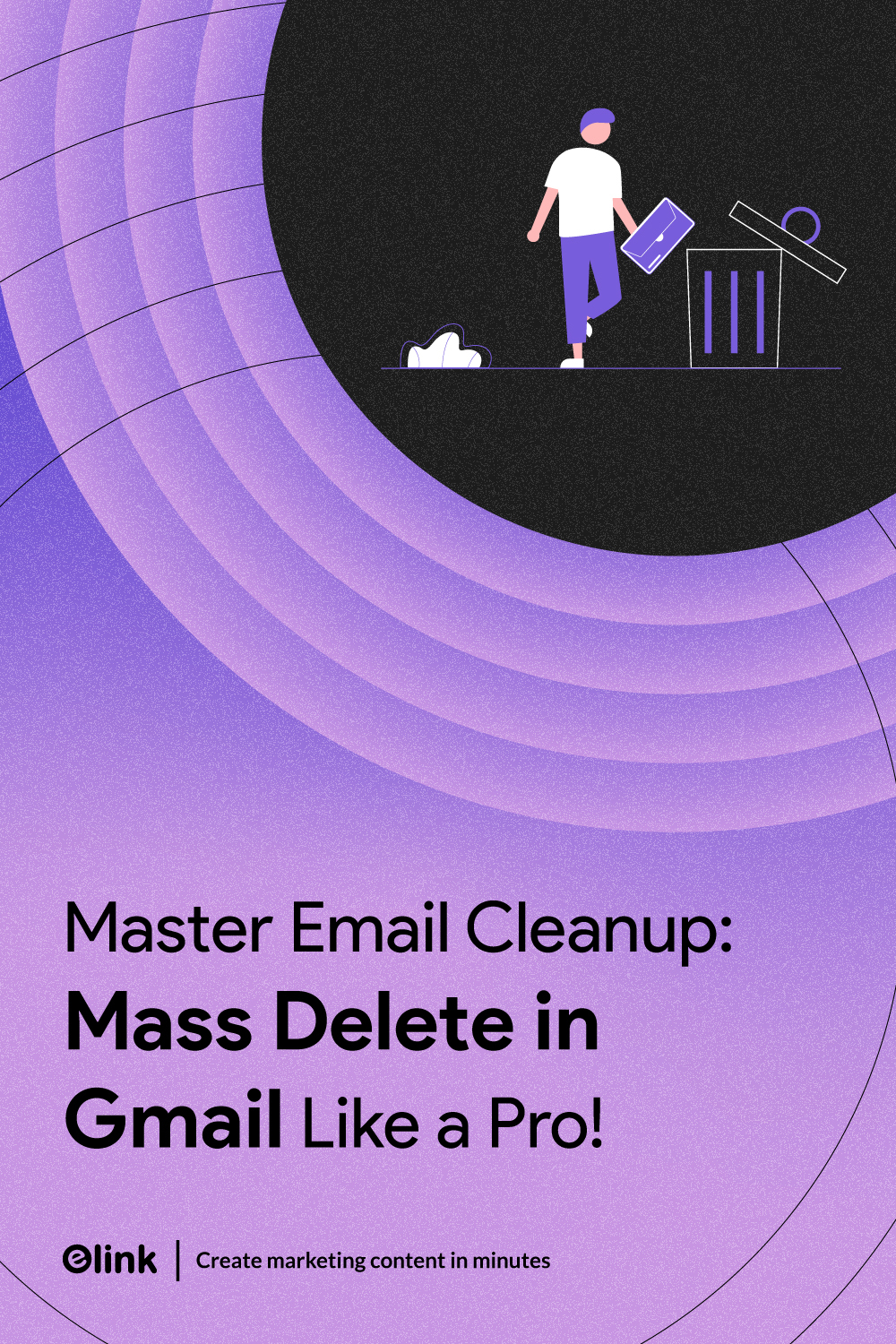 How to Mass Delete Emails in Gmail Quickly & Easily
