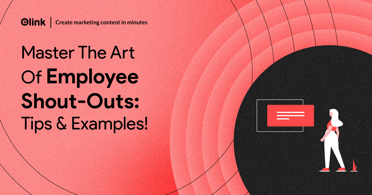 How to Write Powerful Employee Shout-Out Messages With Examples