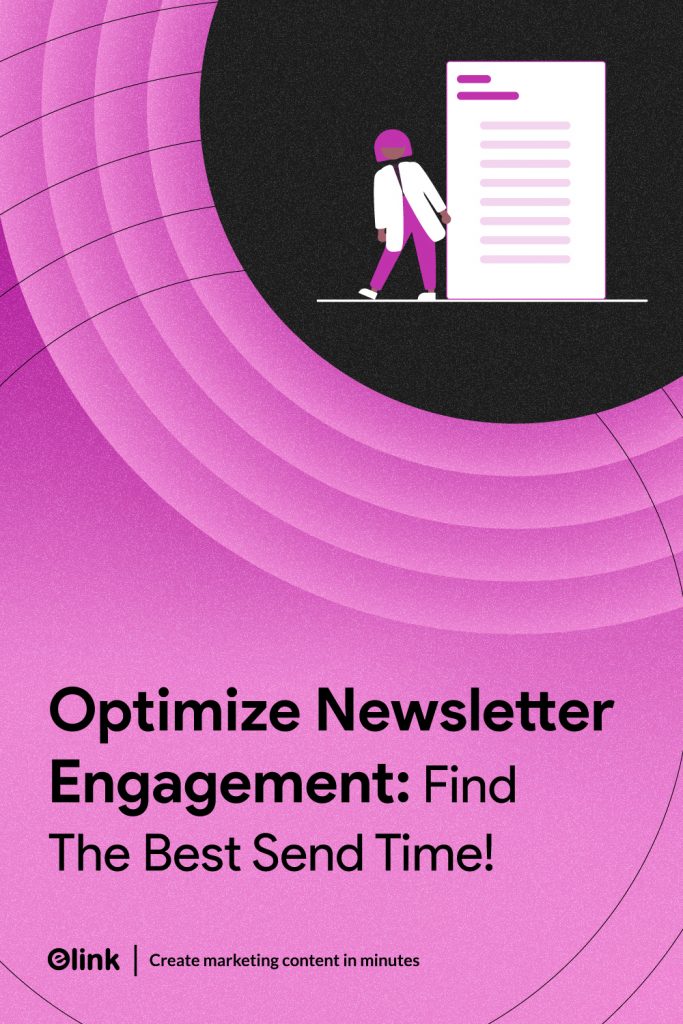 The Best Time to Send Newsletters for Maximum Engagement