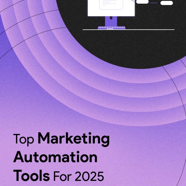 Best Marketing Automation Software Tools for 2025 (Free & Paid)