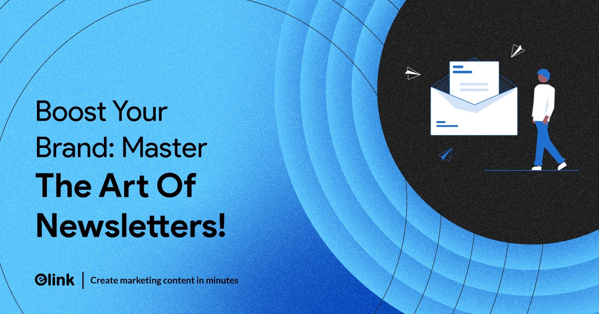 What Is a Newsletter? Definition, Benefits & How to Create One