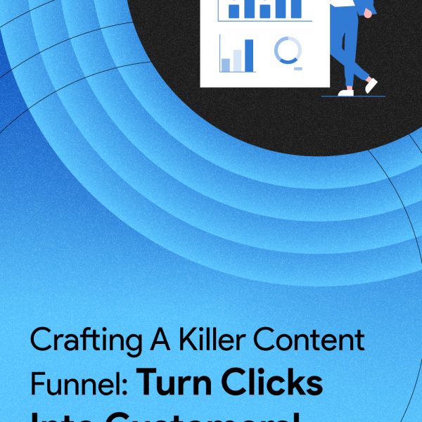 Content Marketing Funnel: How to Build One That Actually Converts