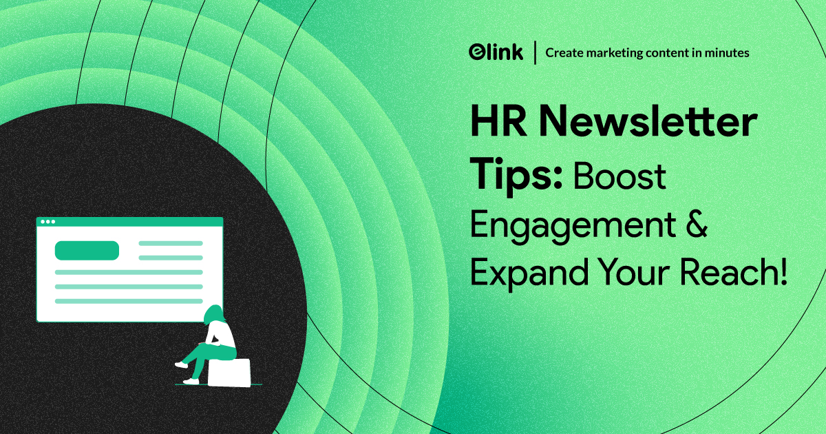 HR Newsletters: Examples & Strategies for Better Reach