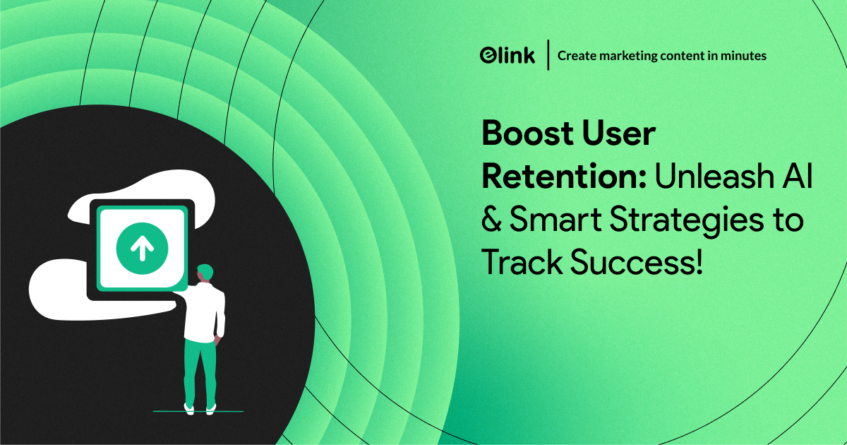 User Retention: How AI and Smart Strategies Help You Improve It and ...